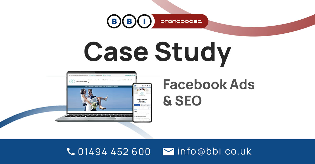 Facebook Ads and SEO Case Study > BBI Brandboost > High Wycombe